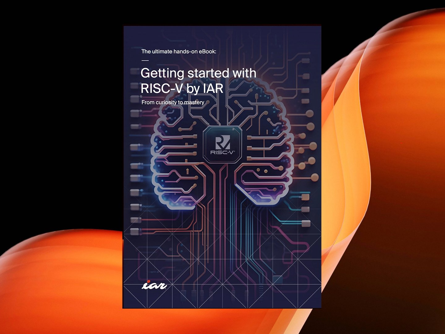 白皮书：终极实践指南：RISC-V入门 | IAR